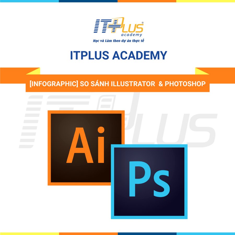 So SÁnh Photoshop VÀ Illustrator 2021 